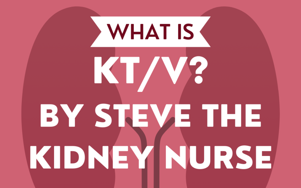 What is Kt/V and What you Should Know? - The Hope
